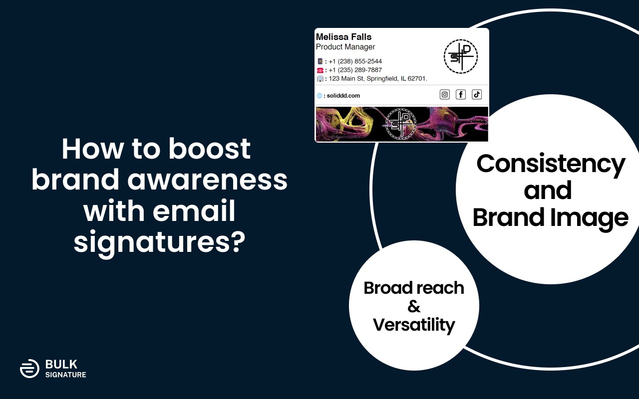 How to boost brand awareness with - BulkSignature