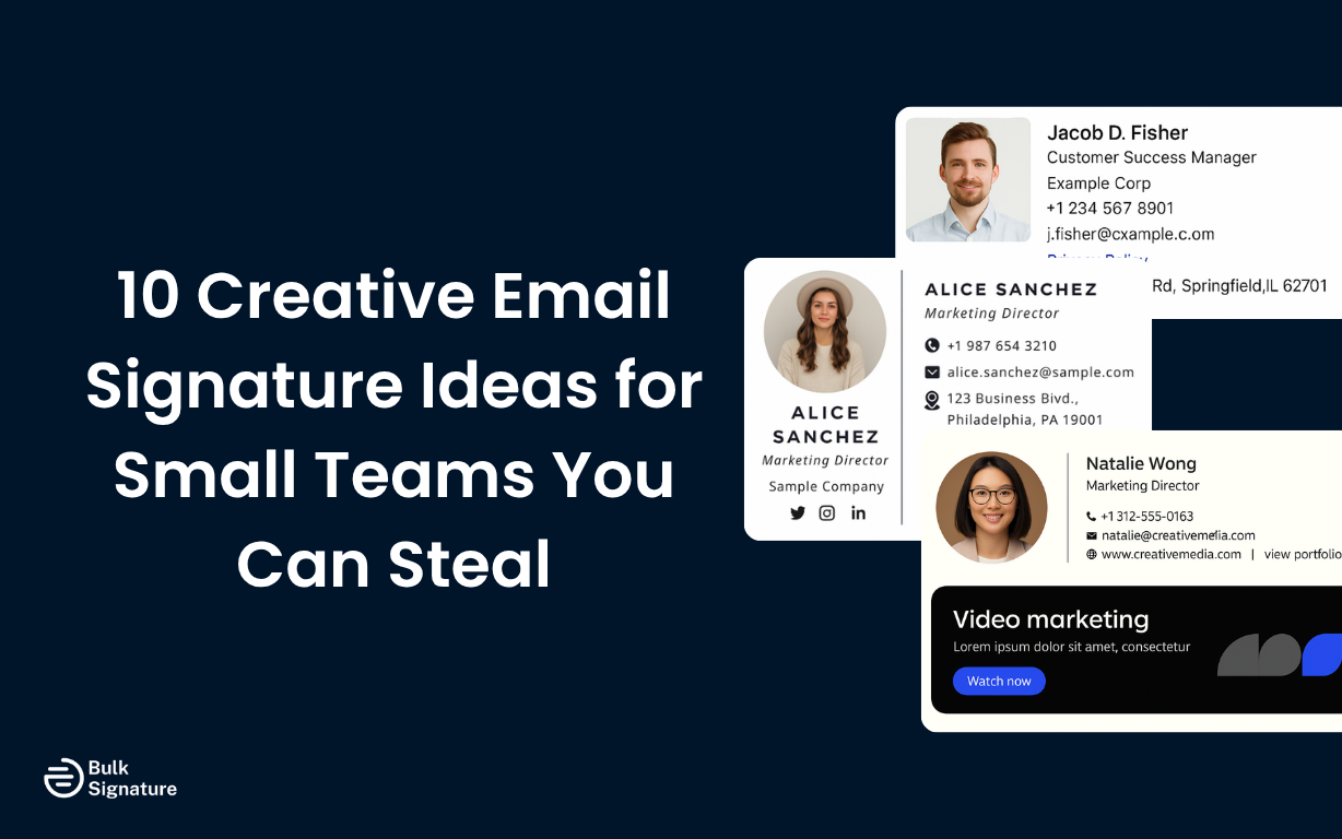 10 Creative Email Signature Ideas for - BulkSignature
