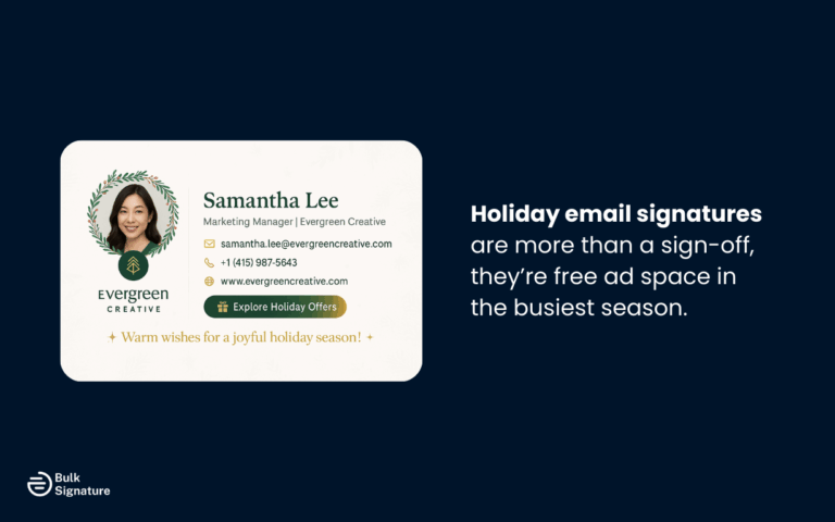 Happy Holidays Email Signature Ideas for - BulkSignature