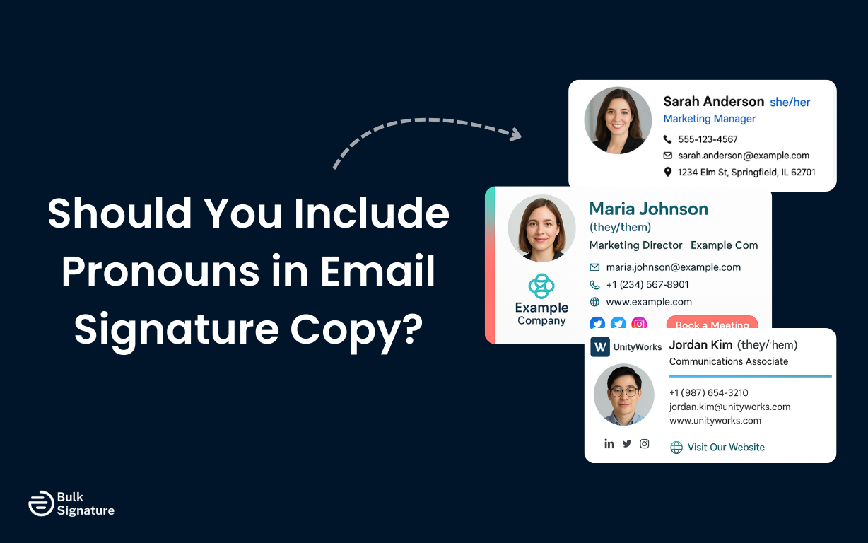 Should You Include Pronouns in Email Signature Copy?