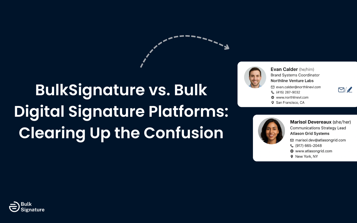 BulkSignature vs. Bulk Digital Signature Platforms: Clearing Up the ...